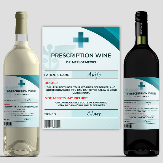 Prescription Wine | Funny Personalised Wine Ireland